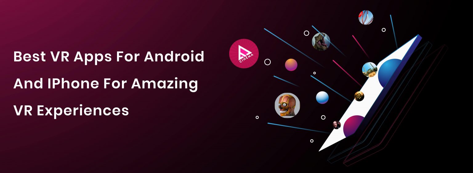 Best VR Apps For Android/iPhone For Amazing VR Experiences 2026 - Irusu